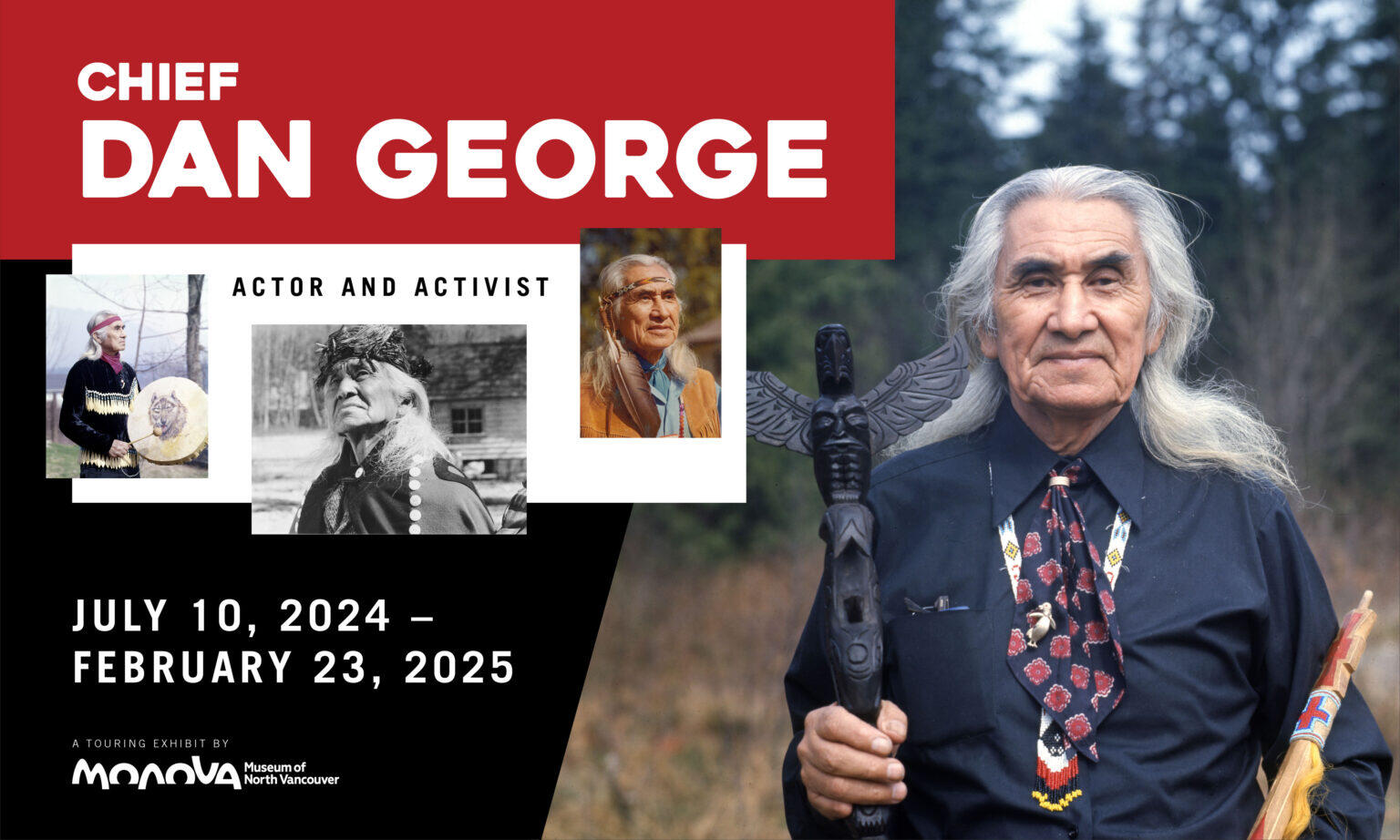 Chief Dan George Exhibition